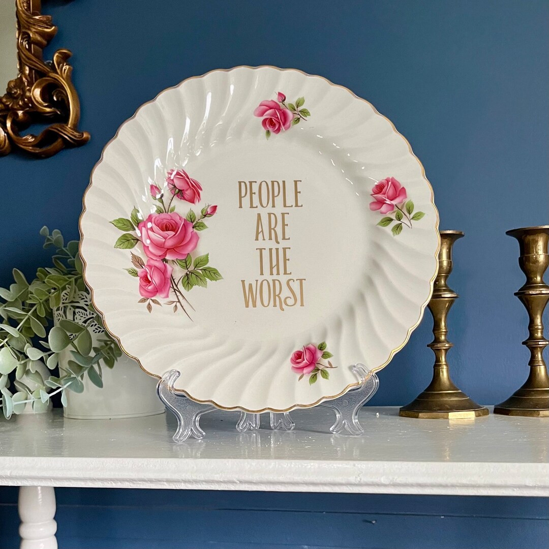 Decorative Plate - People Are the Worst - Rude Home Decor - Funny ...