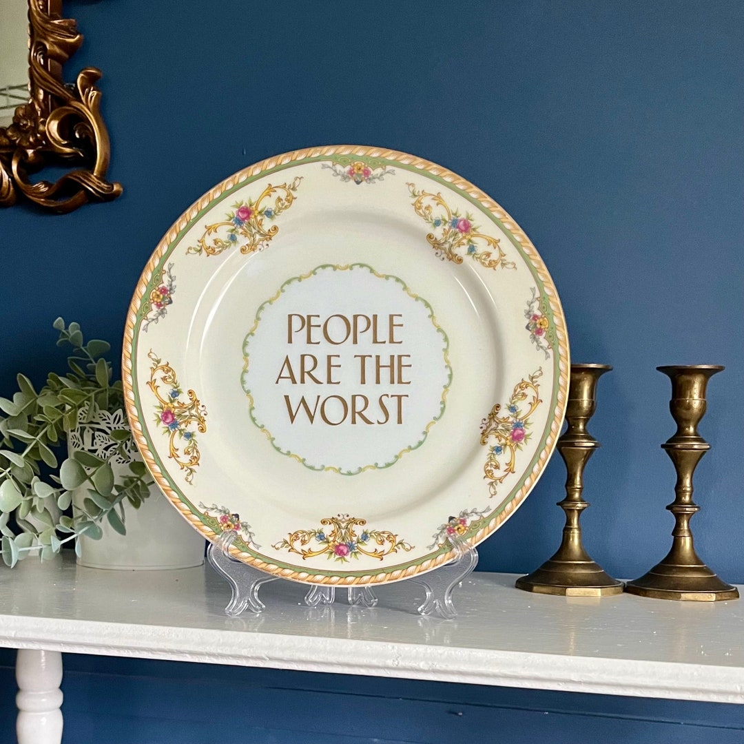 Decorative Plate People Are the Worst Funny Housewarming or Birthday ...