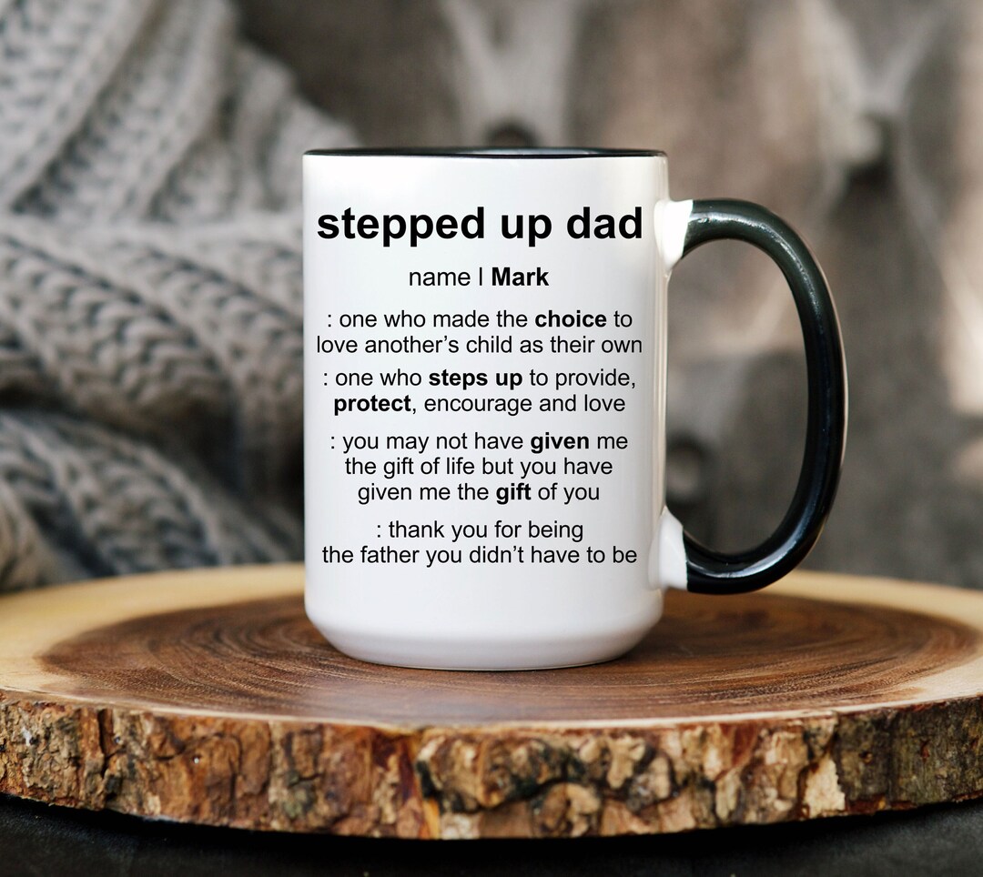 Personalized Mug, Stepped up Dad Step Dad Mug, Christmas Gift for Dad ...