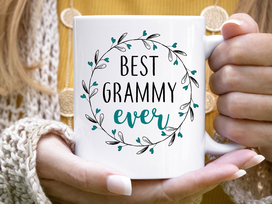 Best Grammy Ever Mug, Coffee Mug for Grandma, Birthday Gift, Mother's ...