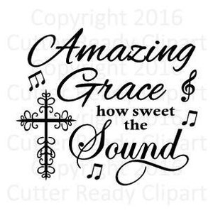 Amazing Grace SVG, Amazing Grace Sign Clip Art, Amazing Grace Wall Art ...