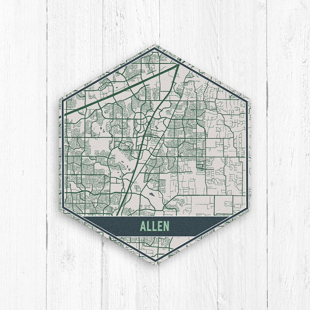 Allen Texas Street Map, Hexagon Map, Hexagon Canvas, Travel Collection ...