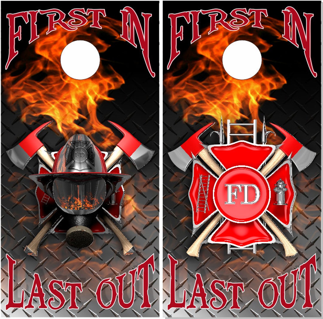 Firefighter First in Last Out Cornhole Wrap Bag Toss Decal Skin Sticker ...