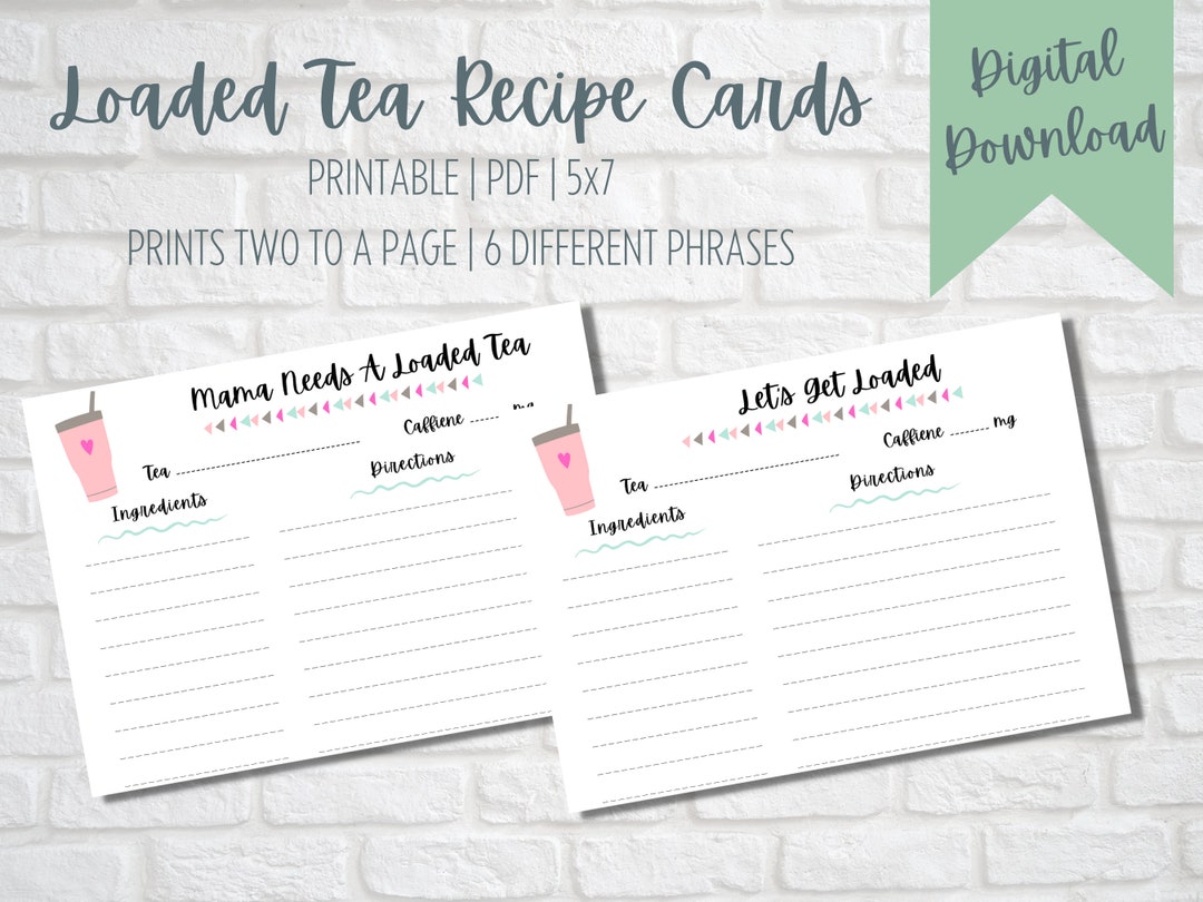 Loaded Tea Printable Recipe Cards, 5x7 Recipe Cards, PDF Printable ...