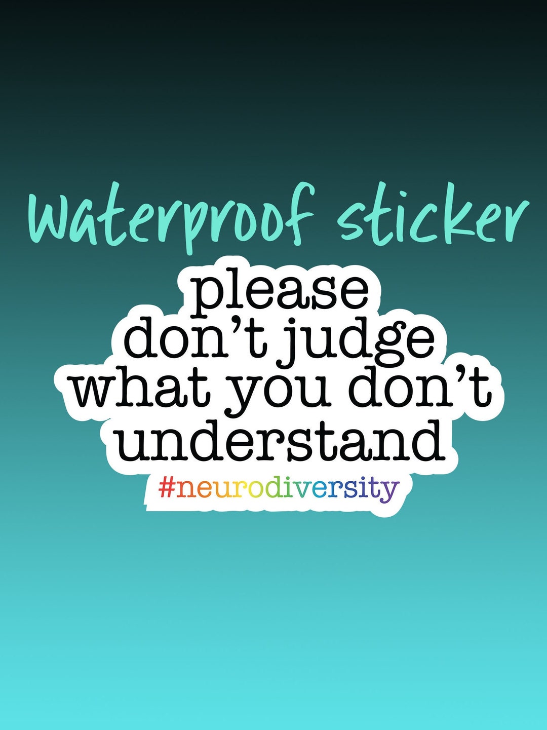 Please Don't Judge Sticker Waterproof Vinyl Stickers, Neurodivergent ...