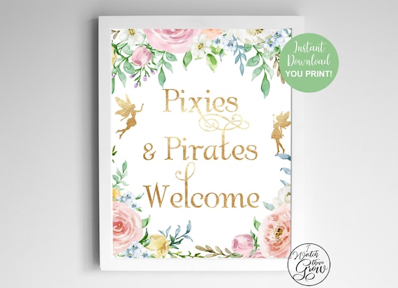 Pixies and Pirates Welcome Sign, Printable Pixie Birthday Party Sign ...