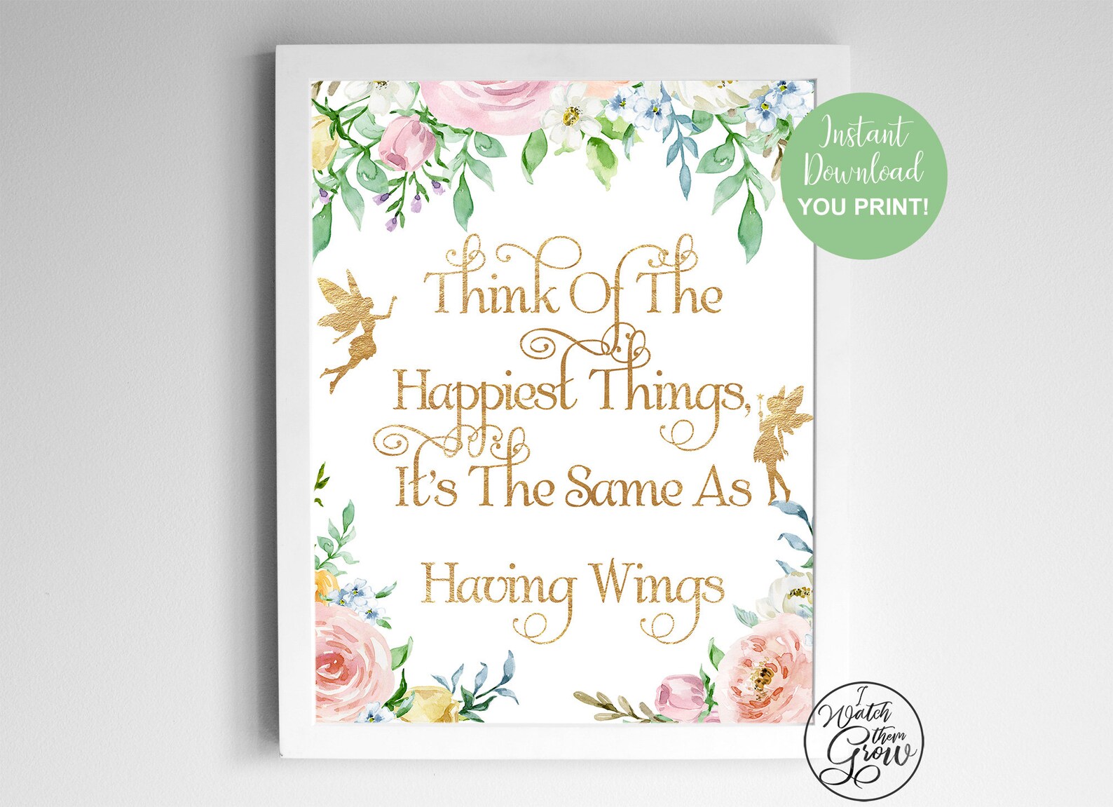 Think the Happiest Things Fairy Party Sign Printable Fairy | Etsy