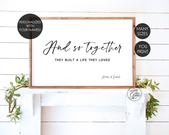 Personalized Couples Sign, Printable Bedroom Wall Art, "And so together ...