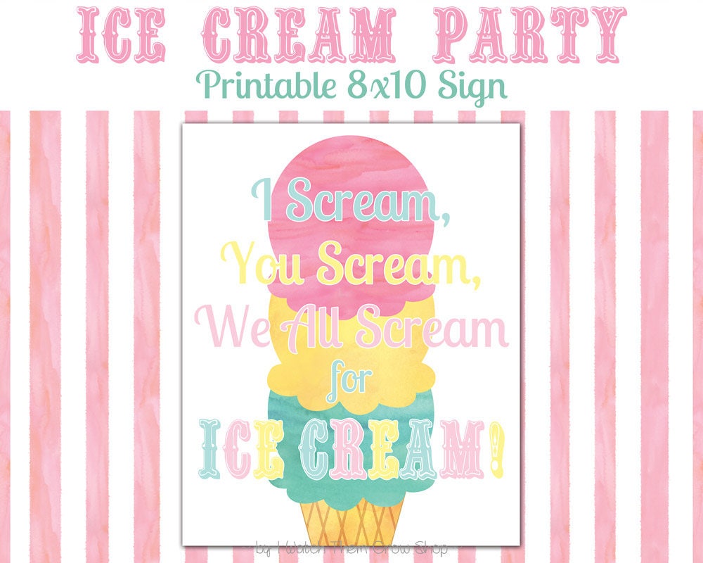Ice Cream Sign Printable Ice Cream Party Decor We All Scream - Etsy ...