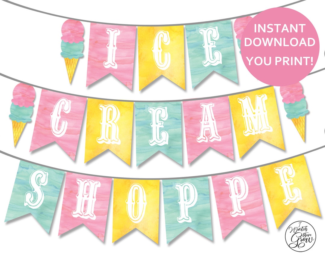 Ice Cream Party Banner, Printable Ice Cream Birthday Banner, Ice Cream ...