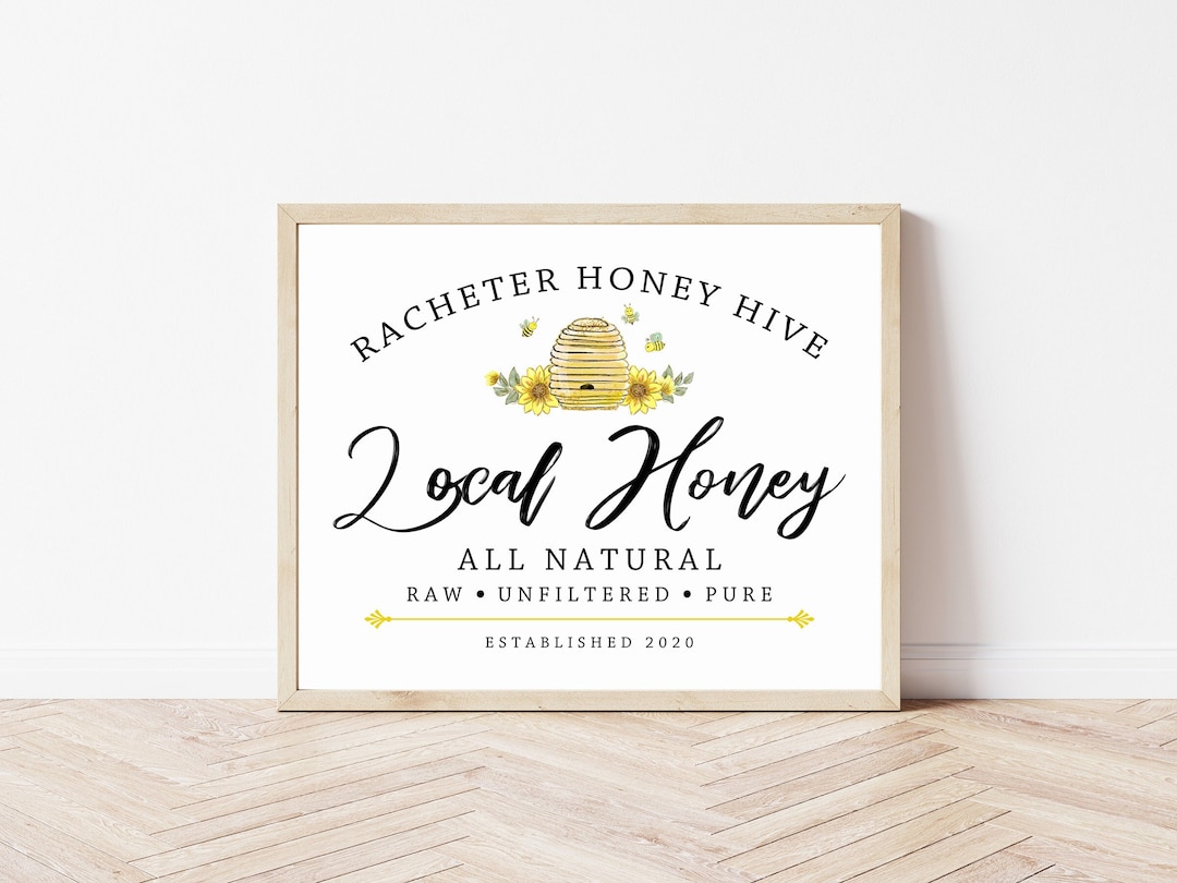 Local Honey Sign, Personalized Printable Honey Sign, Custom Honey Print ...