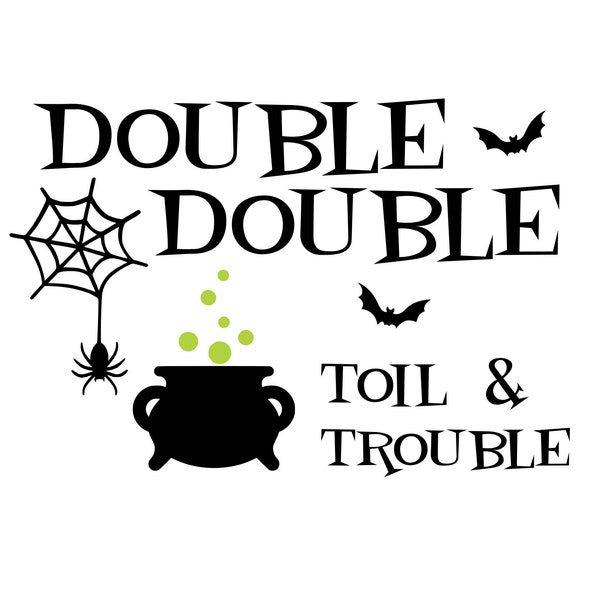 Double Double Toil and Trouble - Etsy