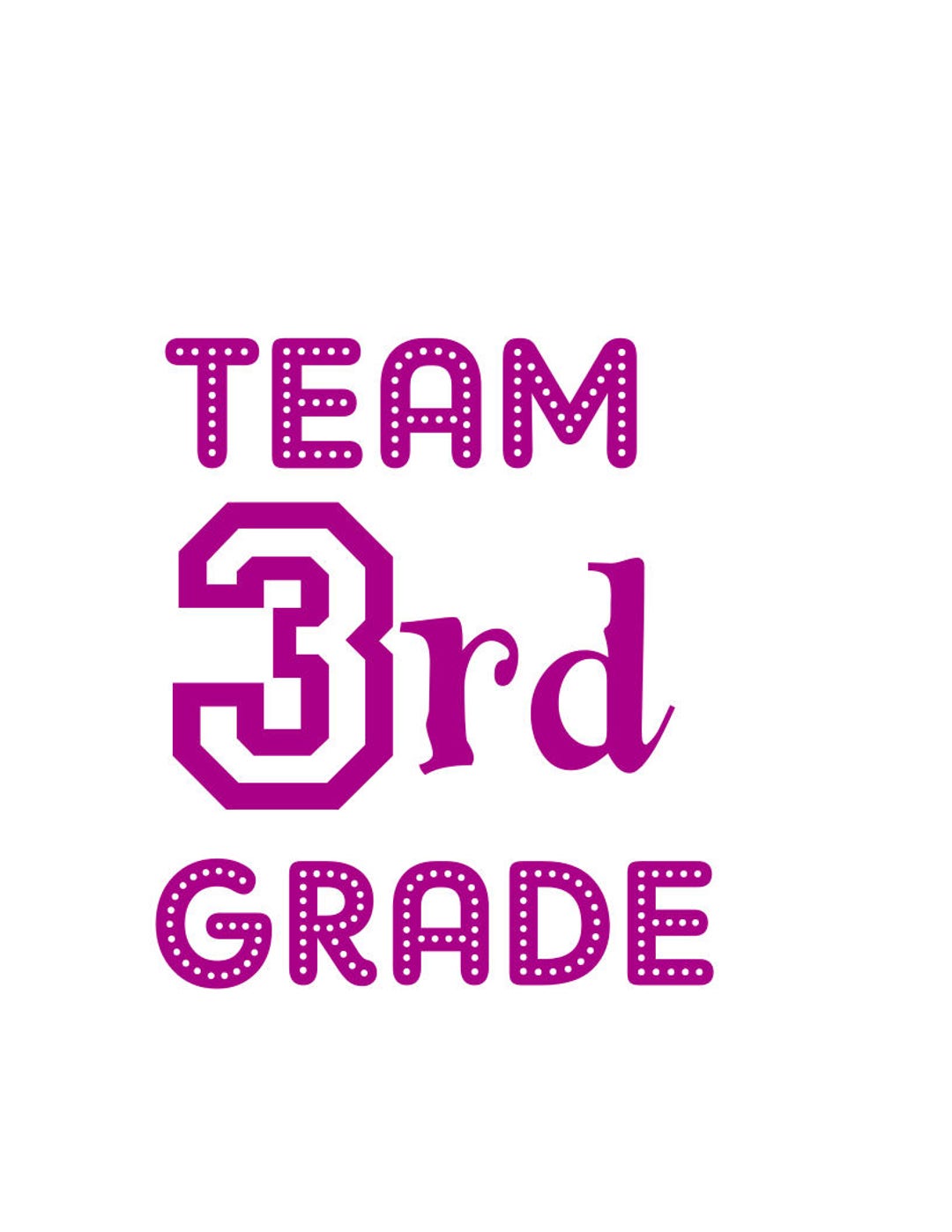 Team 3rd Grade Svg; Back to School Svg; Svg File; Dxf File; Png File ...