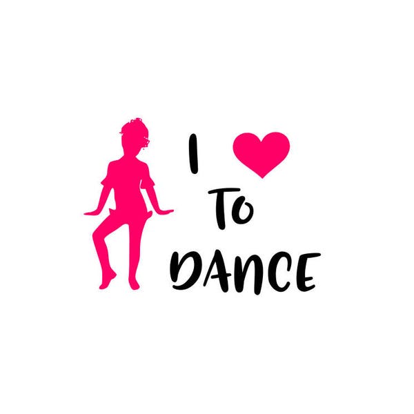 I Love Dancing - Etsy