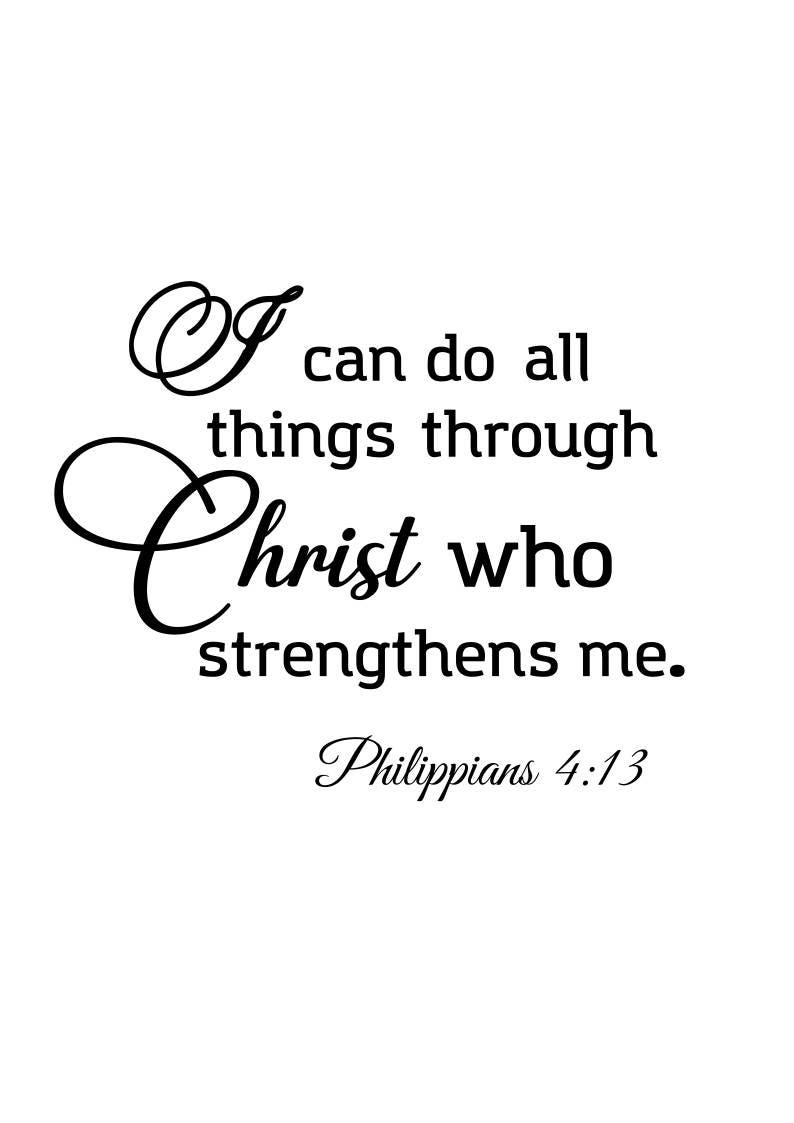 I Can Do All Things Through Christ Who Strengthens Me Svg; Philippians ...