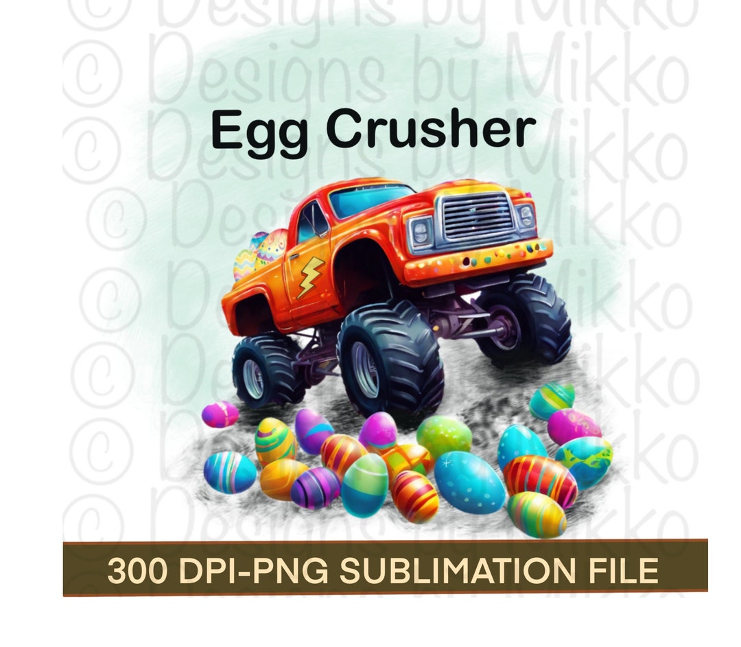 Egg Crusher Png, Happy Easter PNG, Western, Crusher, Monster Truck Png ...