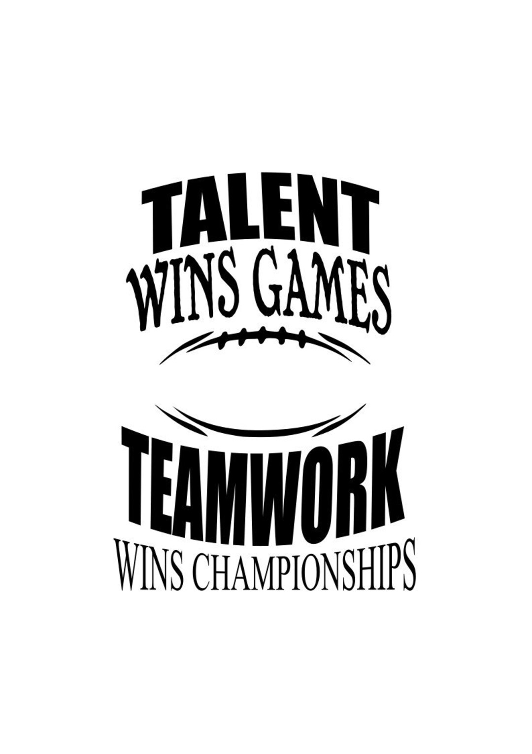 Football Svg; Football Spirit Svg; Talent Wins Games Teamwork Wins ...