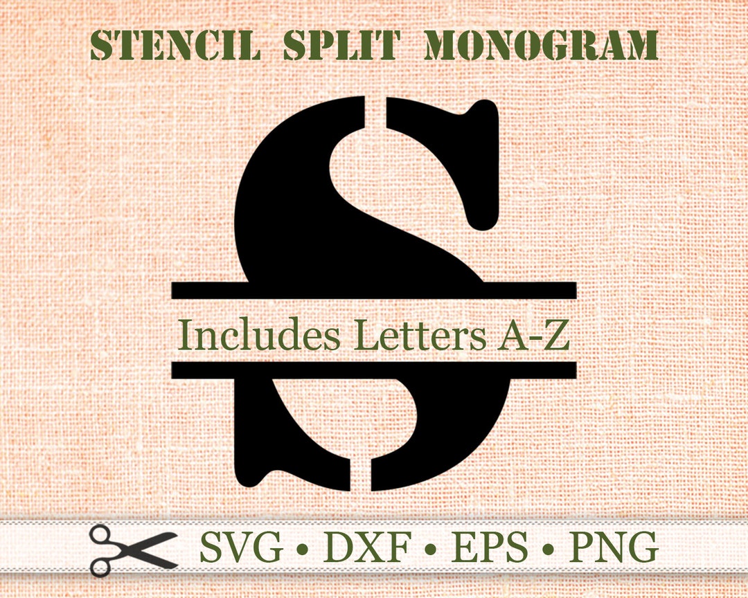 STENCIL Monogram, Split Letter Monogram, Monogram SVG Dxf Eps & PNG ...