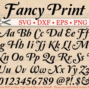 FANCY Print SVG, Scroll Font, Retro Script Monogram Svg, Dxf, Eps, Png ...