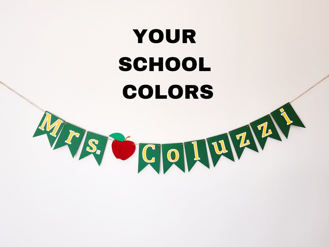 Custom Teacher Name Banner, School Colors, Teacher Desk Decor, Teacher ...