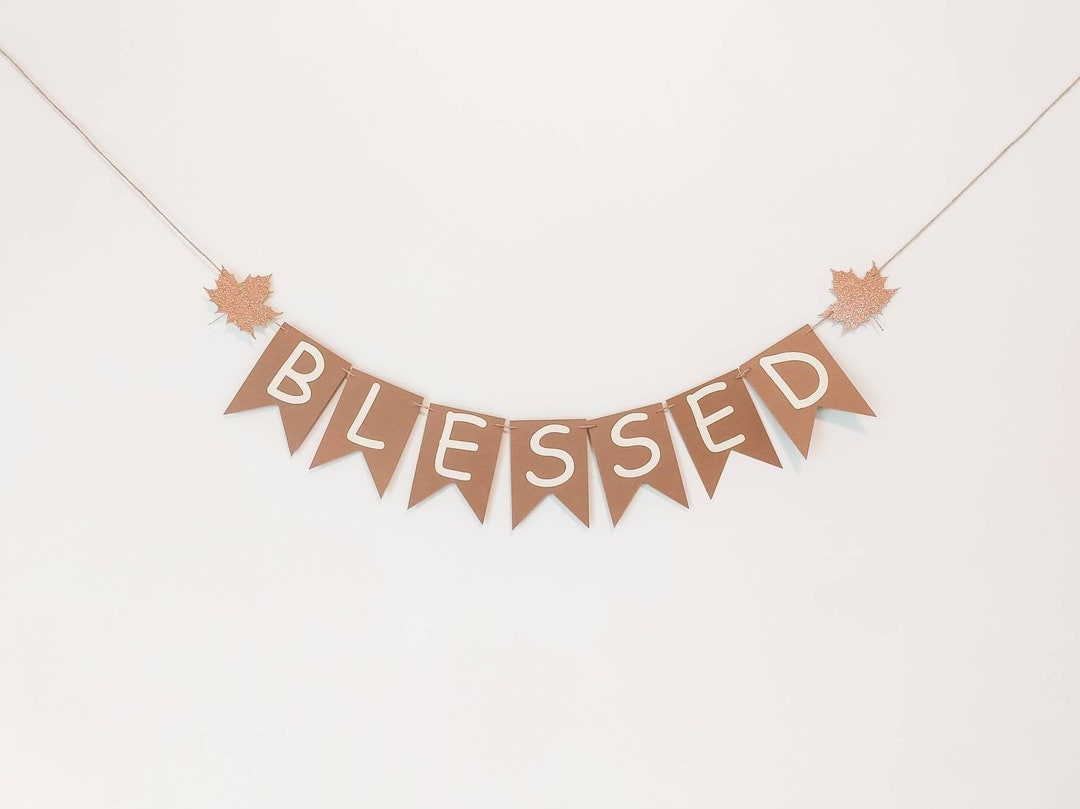Rustic Blessed Banner, Fall Blessed Banner, Fall Decor, Blessed Sign ...