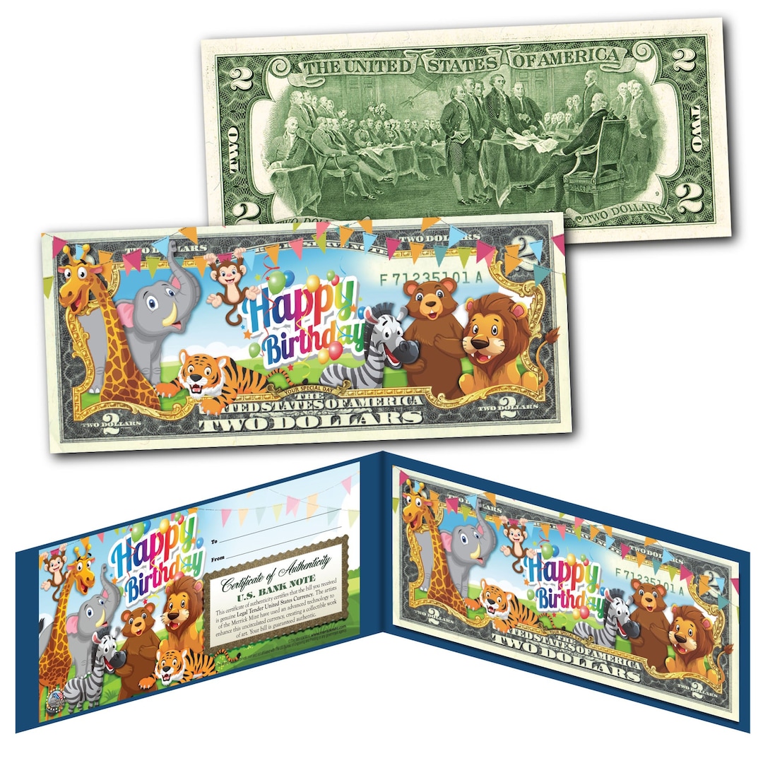Colorized 2 Dollar Bill – Happy Birthday Animals, Genuine US Currency ...