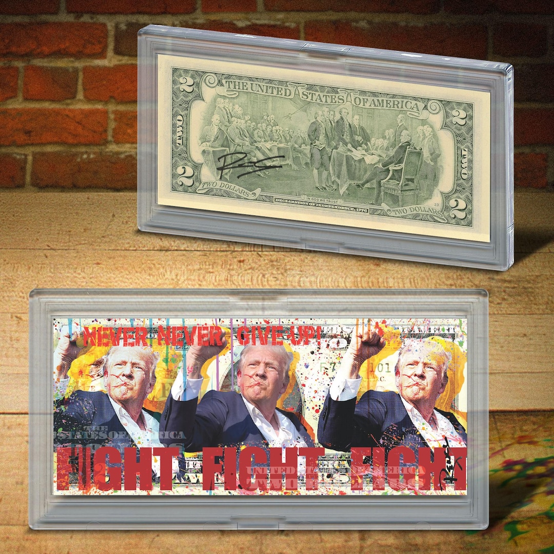 RENCY Donald Trump "fight Fight Fight" Genuine Two Dollar Bill Hand ...