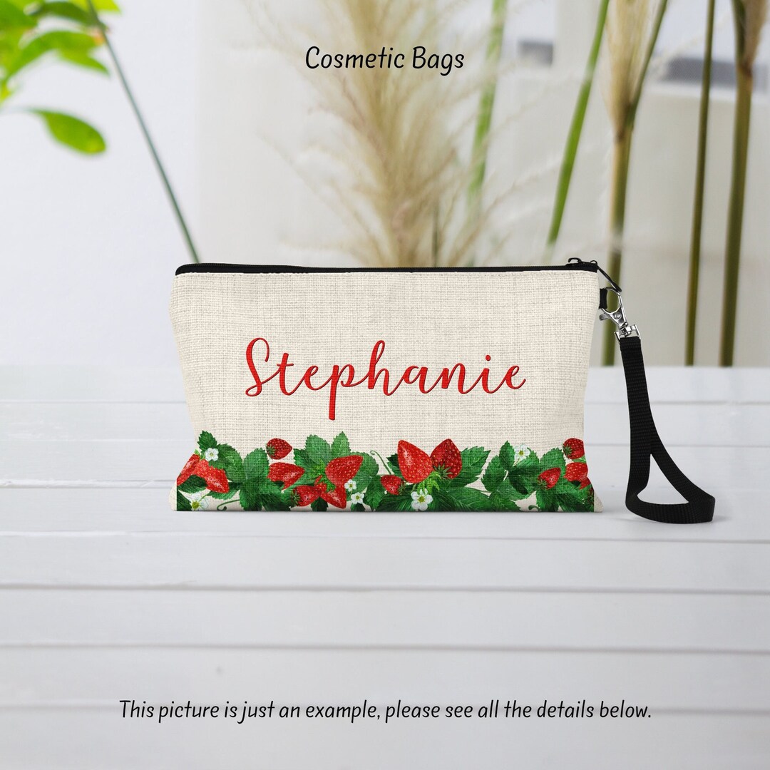 Strawberry Custom Makeup Bag - Perfect Bridesmaid, Wife, Mom, & Teacher ...