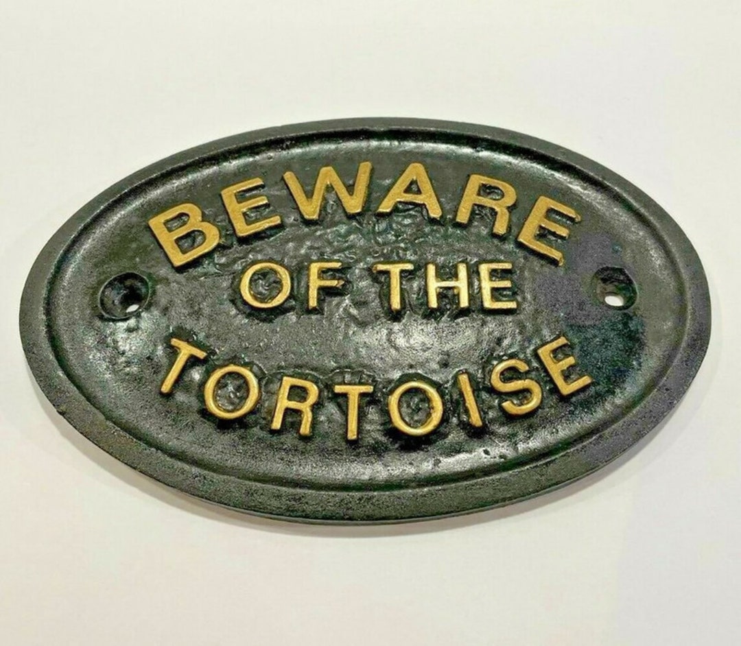 Beware of the Tortoise Sign Wall Plaque Black With GOLD Raised ...