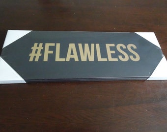 Flawless Sign | Etsy