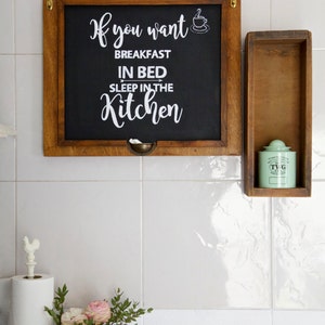 Vintage Kitchen Chalkboard If You Want Breakfast in Bed Sign - Etsy