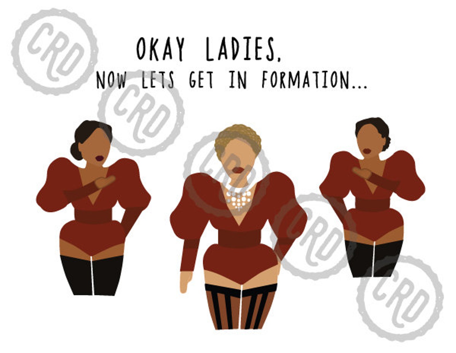 Beyonce Formation Okay Ladies Now Lets Get In Formation | Etsy