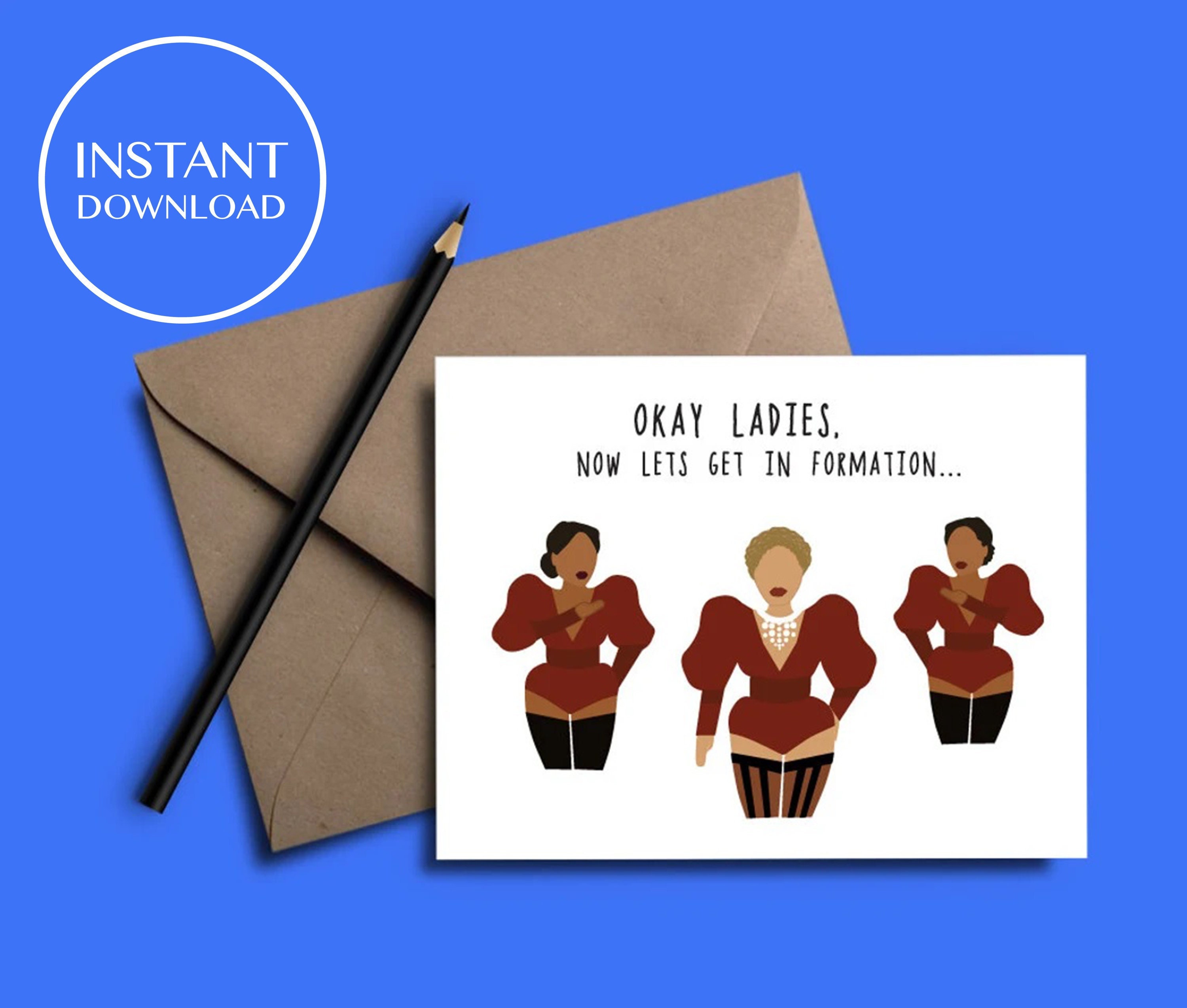 Beyonce Formation | Okay Ladies Now Lets Get in Formation | Bridal Card ...