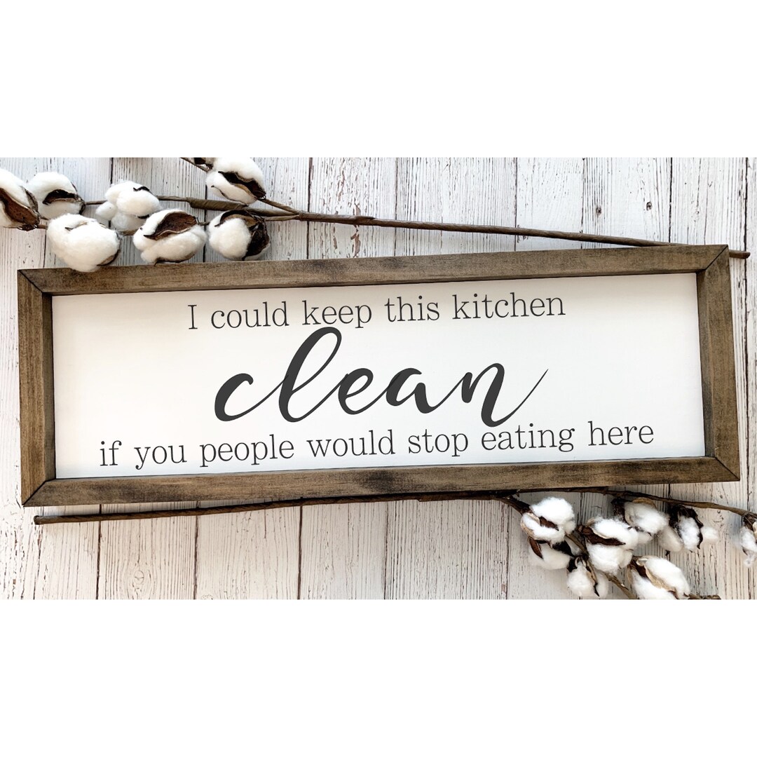 Farmhouse Kitchen Sign | Keep Kitchen Clean Sign | Rustic Home Decor ...
