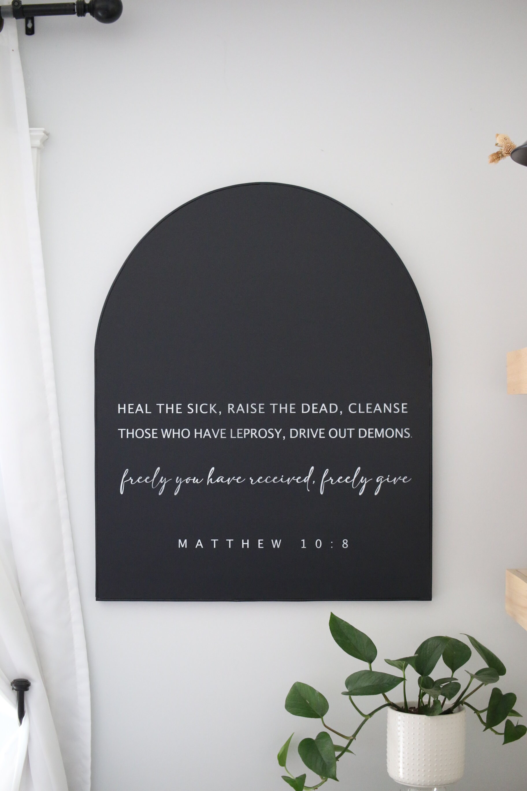 Arched Wall Sign - Wooden Wall Art - Matthew 10:8 - Living Room Wall ...