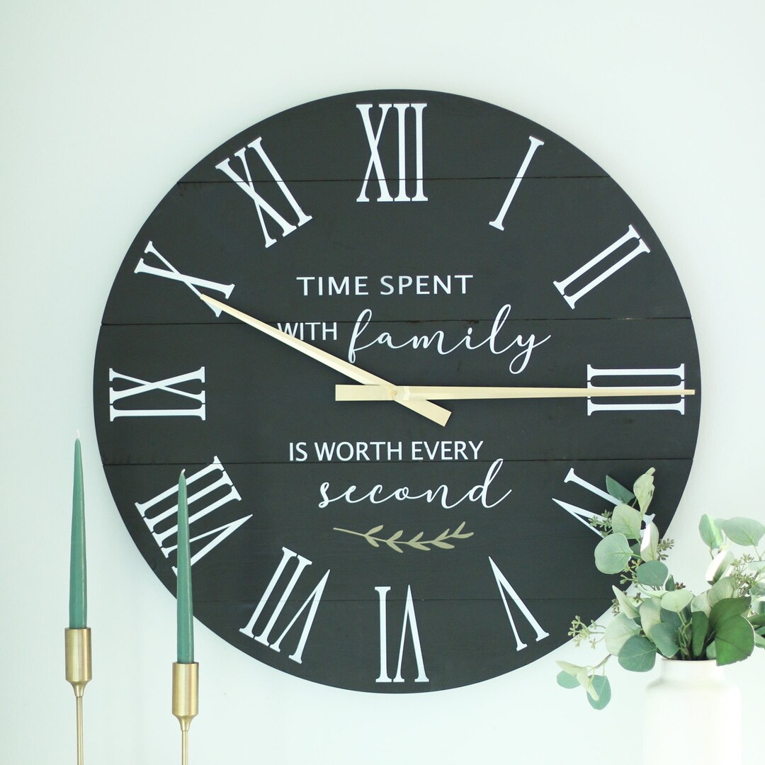 30" Wall Clock - Time Spent With Family - Unique Gift Idea - Above ...