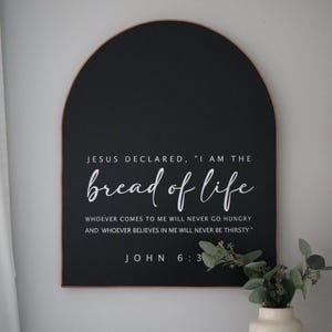 Arched Wall Sign - John 6:35 - Scripture Wall Art - Living Room Wall ...