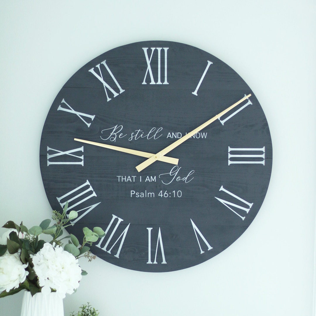 Large Wall Clock - Be Still and Know - Scripture Wall Art - Modern Home ...