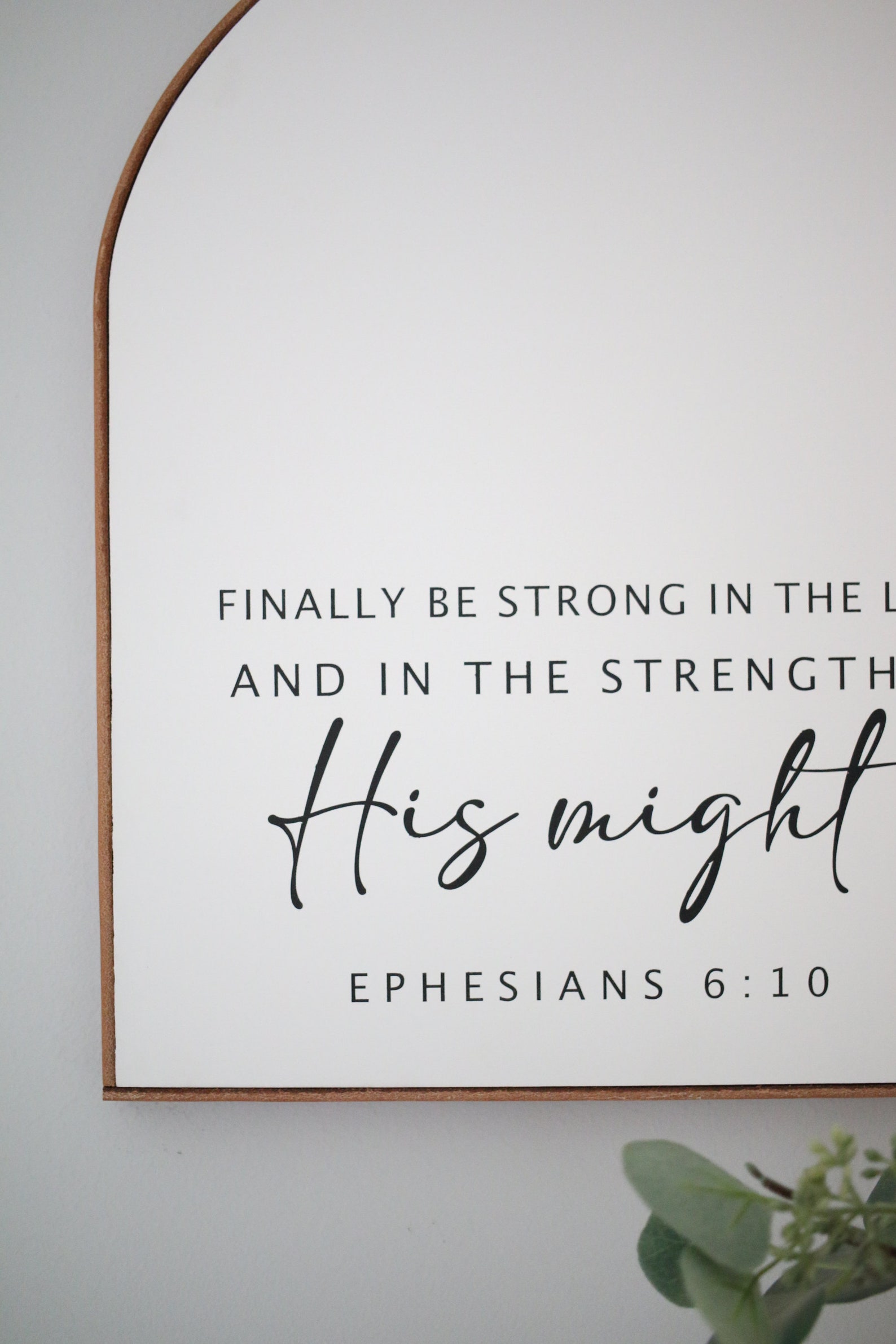 Arched Sign Ephesians 6:10 Scripture Wall Art Grace and Mercy Living ...