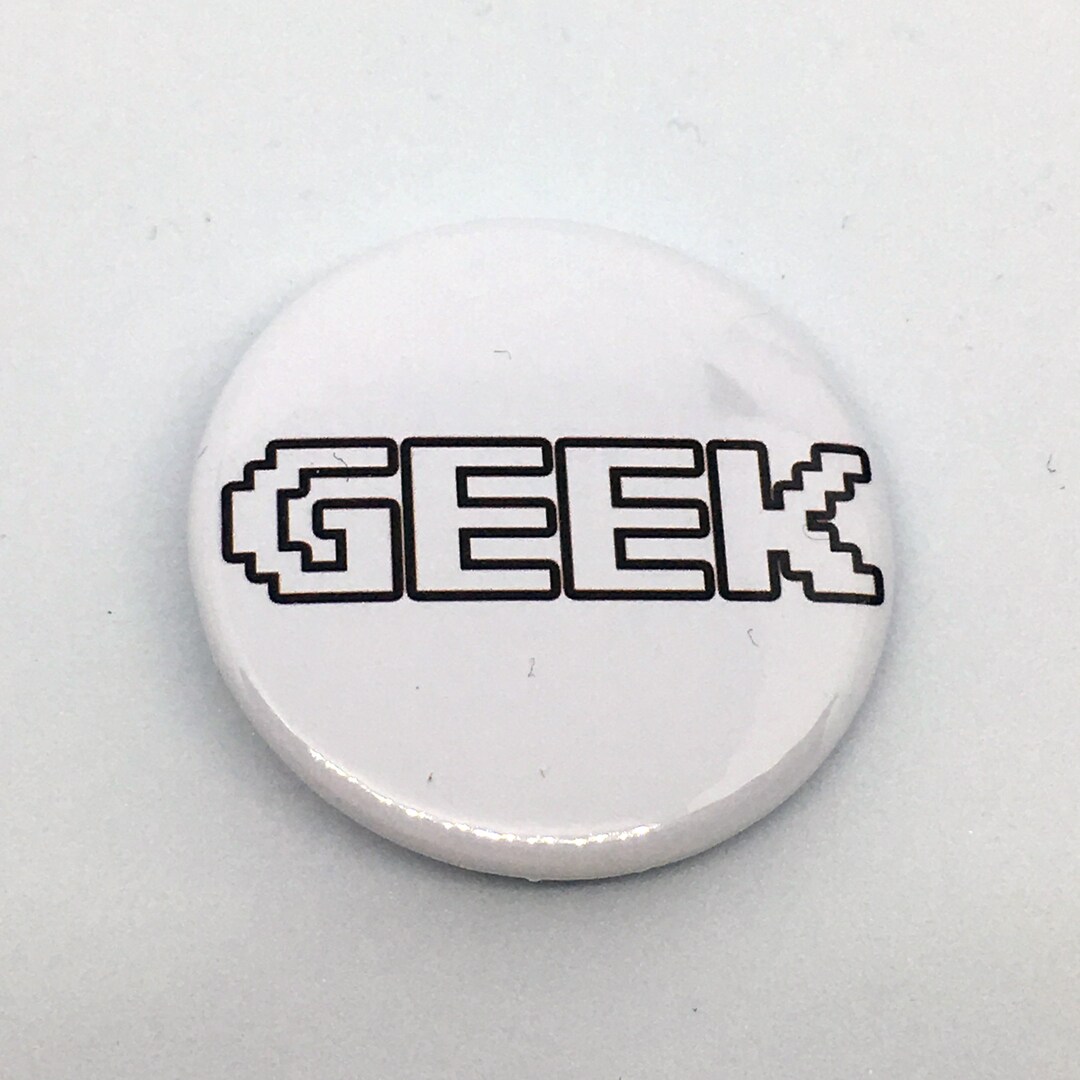 Geek 32mm Pin Badge Retro Gaming Inspired Nerd Gift Geeky - Etsy UK