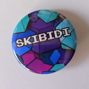 Meme Inspired Pin Badge, Gift for Teens, Gaming Inspired, Skibidi, What ...