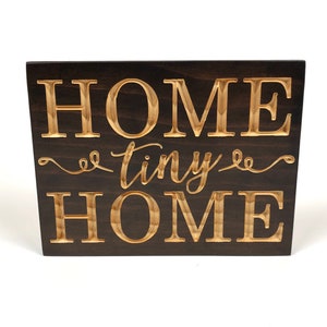Carved Wood Sign - Tiny Home Sign - Wood Sign With Saying- Unique Gift ...