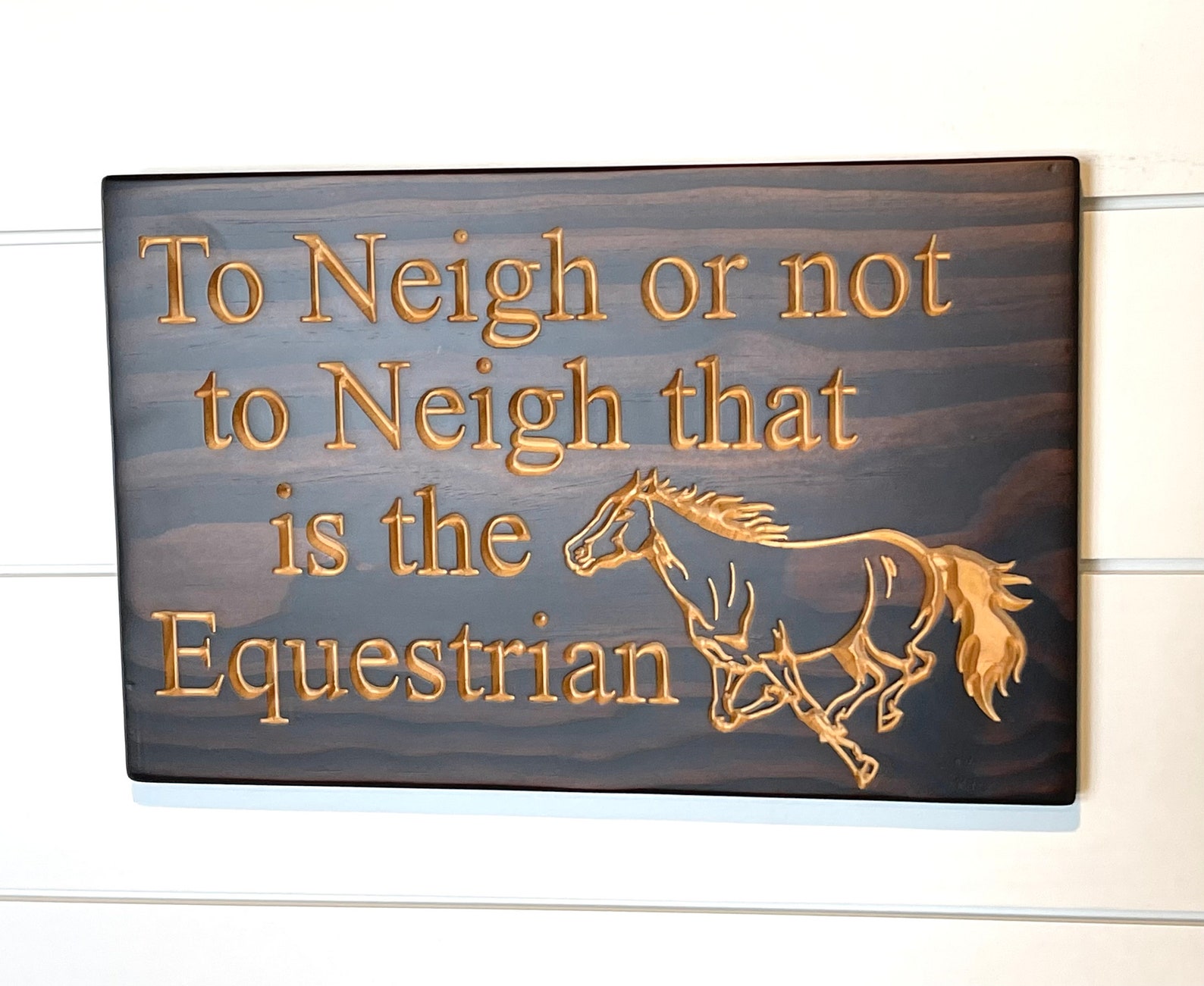 Carved Wooden Sign Equestrian Sign Sign With Saying - Etsy
