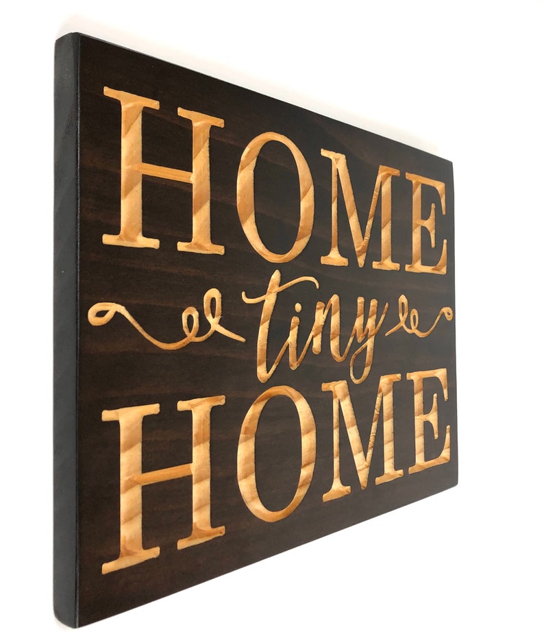 Carved Wood Sign - Tiny Home Sign - Wood Sign With Saying- Unique Gift ...