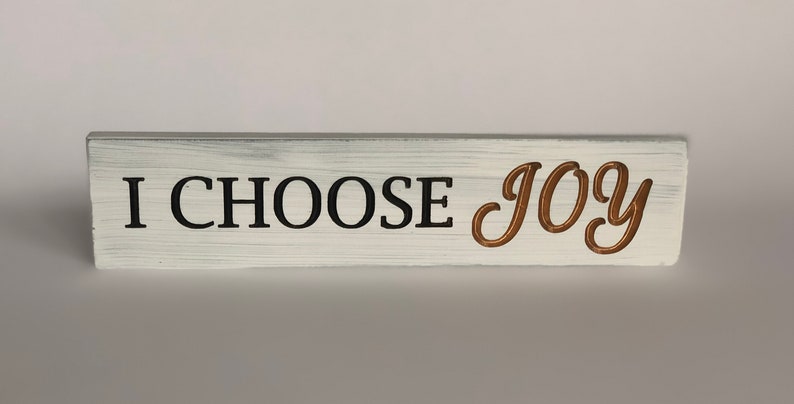 Wooden Sign With Saying I Choose Joy Wooden Sign - Etsy