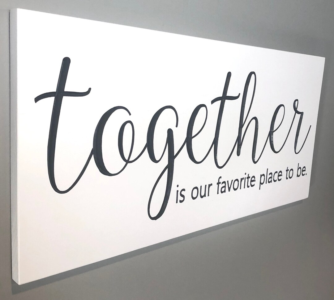 Family Sign - Together Favorite Sign - Family Quote Sign - Family Name ...