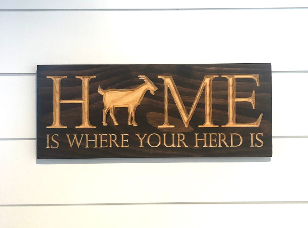 Goat Herd Home - Home Carved Wooden Signs-herd Sign-wood Decor -house ...