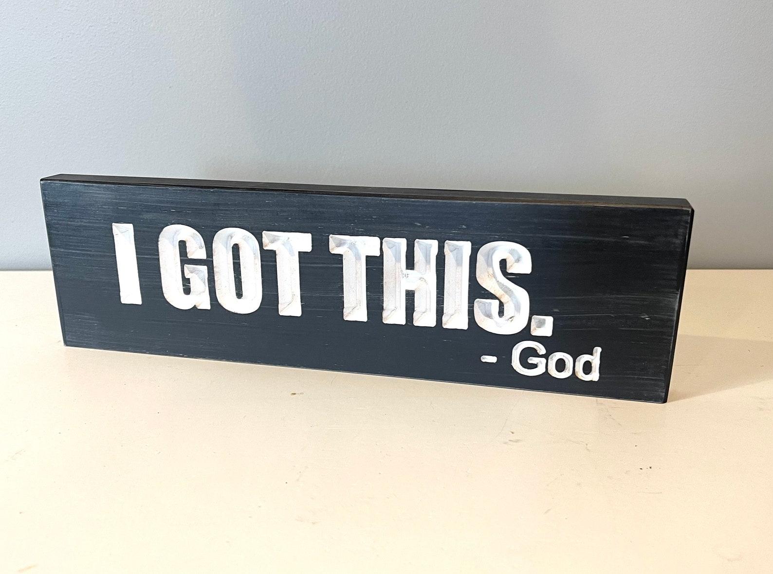 Wooden Sign With Saying I Got This Wooden Sign Unique - Etsy