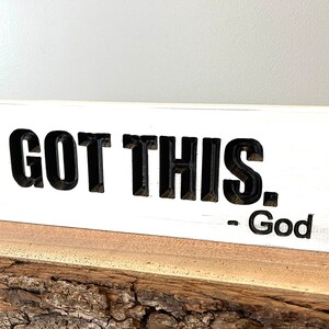 Wooden Sign With Saying - I Got This - Wooden Sign - Unique Gift ...