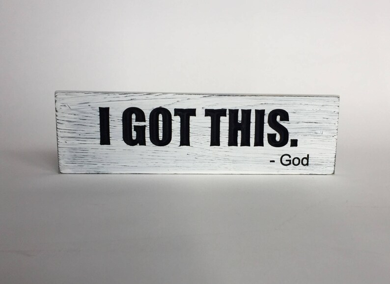 Wooden Sign With Saying I Got This Wooden Sign Unique - Etsy
